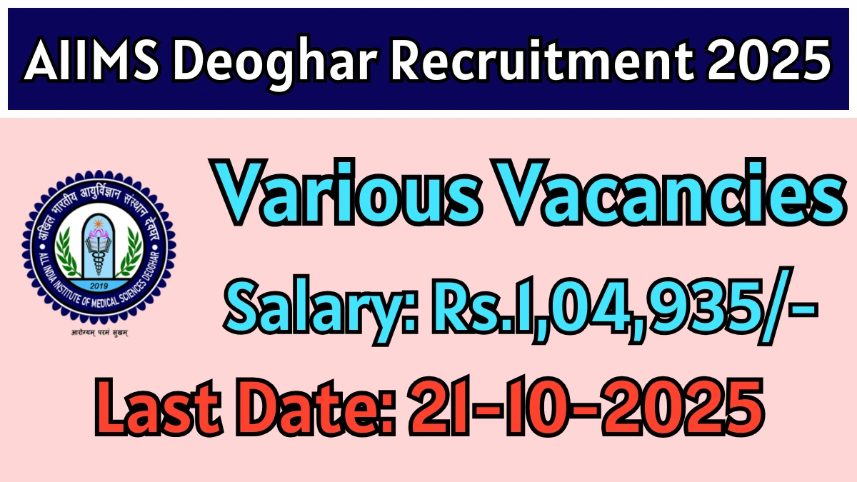 AIIMS Deoghar Recruitment 2025 – Apply Offline for 10 Blood Transfusion Officer, Senior ...